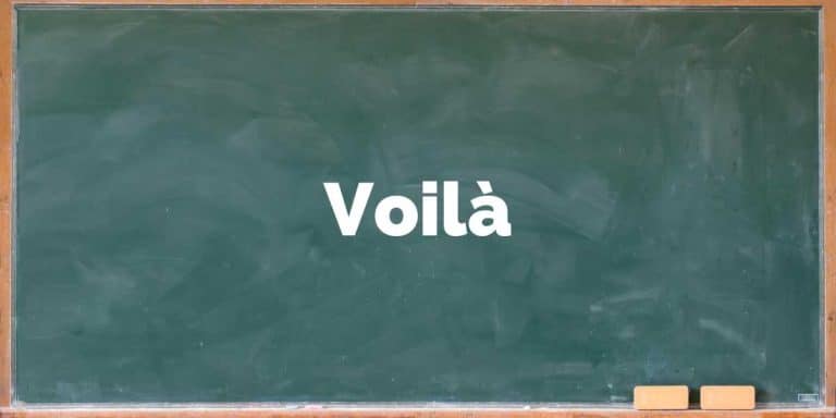 "Voilà" : Explication du plus Versatile des Adverbes Français
